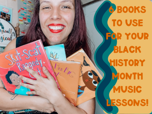 6 Books For Black History Month Music Lessons - Whimsically Musical